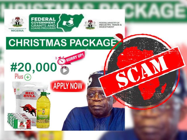 Ignore social media posts claiming Nigerian government is giving away ‘Christmas packages ...