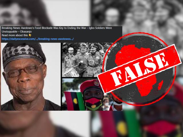 No, former president Olusegun Obasanjo has not said Obafemi Awolowo’s food blockade was key to ...